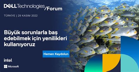 Dell Technologies Linkedin‘de Dell Technologies Forum Türkiye