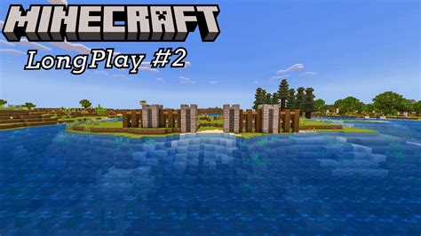 Minecraft Relaxing Longplay 2 No Commentary Youtube