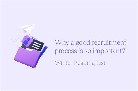 Why A Good Recruitment Process Is So Important