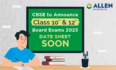 Cbse To Announce The Class 10th And 12th Board Exam 2023 Dates Soon Allen Overseas