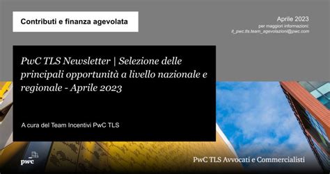 Pwc Tls Newsletter Selezione Delle Principali Opportunità A Livello Nazionale E Regionale