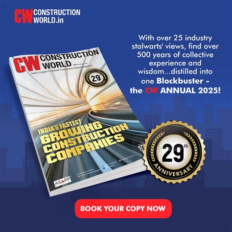 Cw Construction World Indias Premium Magazine Latest News