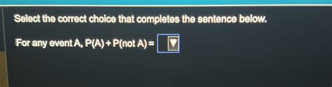 Solved Select The Correct Choice That Completes The Sentence Chegg