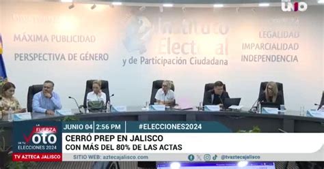 Con Más Del 80 De Las Actas Electorales Del 2024 Se Cerró El Prep En