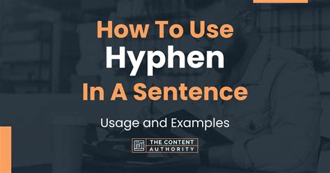 hyphen examples sentences at mabel singer blog