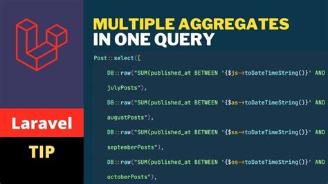 Muh Ezha Syafaat On Linkedin Multiple Aggregates In One Query In Laravel