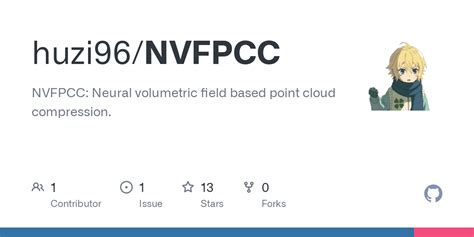 Github Huzi96nvfpcc Nvfpcc Neural Volumetric Field Based Point