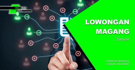 Lowongan Magang Manajemen Informatika Tanpa Seleksi July 2024