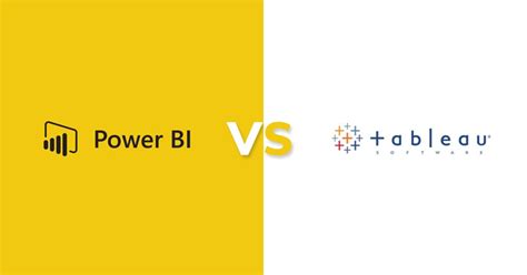 Power Bi Vs Tableau Best Data Visualization Software For Your Company