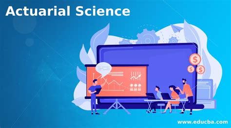 Actuarial Science Example And Benefits Of Acturial Science