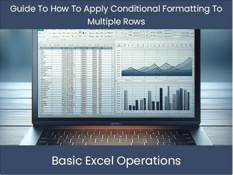 Guide To How To Apply Conditional Formatting To Multiple Rows