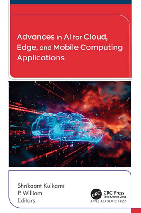 Advances In Ai For Cloud Edge And Mobile Computing Applications Ebook