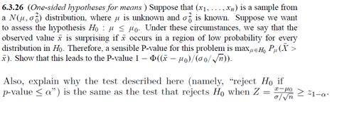 Solved 6 3 26 One Sided Hypotheses For Means Suppose That