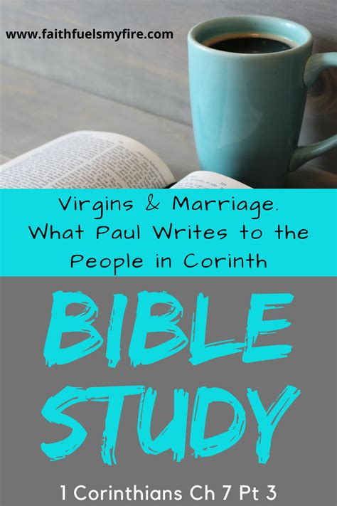 Virgins Marriage What Paul Writes To The People In Corinth Bible Study Corinthians Ch Pt