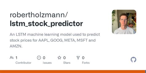 github robertholzmann lstm stock predictor an lstm machine learning