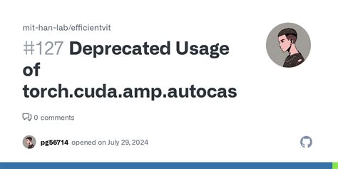 Deprecated Usage Of Torchcudaampautocast · Issue 127 · Mit Han Lab