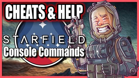 How to Use Starfield Console Commands - Not to Say you Should - YouTube