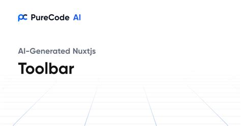 Build Great Nuxtjs Toolbar Components Faster Using Ai Tools