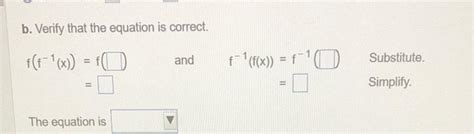 Solved The Function F X X3 10 Is One To One A Find An