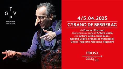 Cyrano De Bergerac A Pordenone Pn 2 Date 2023 Cheventiit