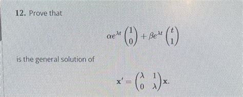 Solved Prove that αeλt βeλt t is the general Chegg