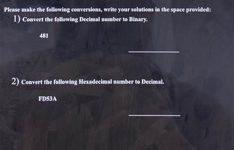 Solved Please Make The Following Conversions Write Your