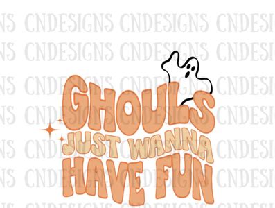Ghouls Just Wanna Have Fun PNG Retro Halloween Png By Chelsey Nicole Designs On Dribbble