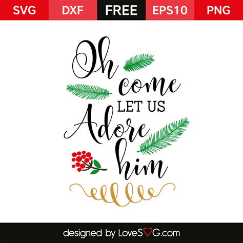 Oh Come Let Us Adore Him Lovesvg