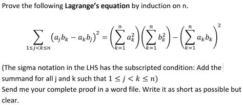 Solved Prove The Following Lagrange S Equation By Induction Chegg Com
