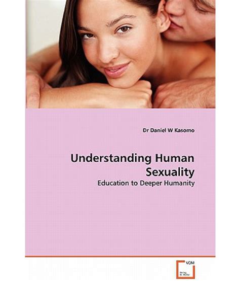 Understanding Human Sexuality Buy Understanding Human Sexuality Online