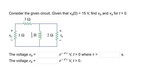 Solved Consider The Given Circuit Given That Vo V Chegg