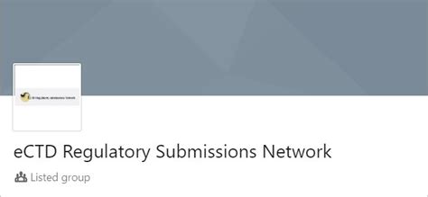 Ectd Regulatory Submissions Network Group On Linkedin Reaches 15000