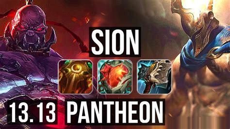 SION Vs PANTH TOP 4 1M Mastery 9 Solo Kills 1100 Games