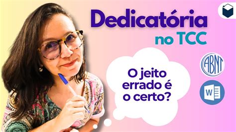 Como fazer DEDICATÓRIA e AGRADECIMENTOS em TCC de acordo a norma