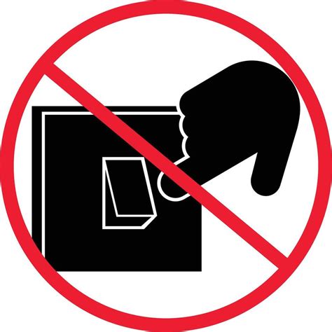 Do Not Turn On Electric Switch Prohibition Sign Symbol 40109344 Vector Art At Vecteezy