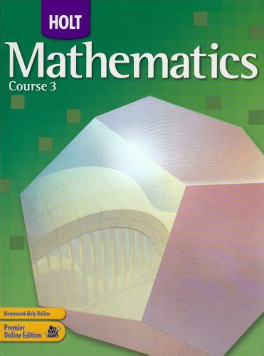 Ebook Pdf⋙ Holt Mathematics Student Edition Course 3 2007 By Rinehart
