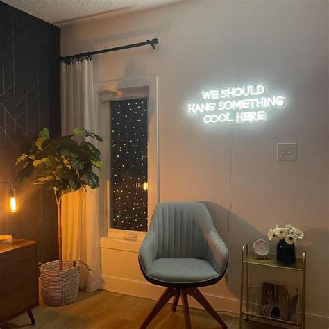 We Should Hang Something Cool Here Only Quote Neon Sign Neonoen