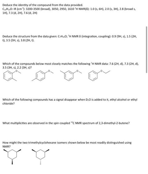Solved Deduce The Identity Of The Compound From The Data