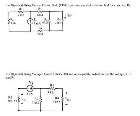 Solved 1 10 Points Using Current Divider Rule Cdr And