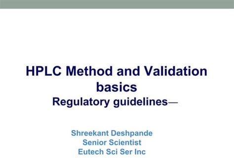 Analytical Method Validation And Validation Of Hplc Ppt Chemistry Science