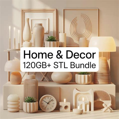 Home And Decor 120gb Stl Bundle 3d Printable Home Design Pack Vases
