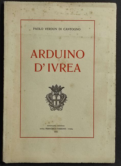 Arduino Divrea Conferenza P Verduin Di Cantogno Ed Viassone