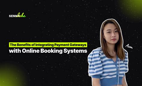 Blog The Benefits Of Integrating Payment Gateways With Online Booking