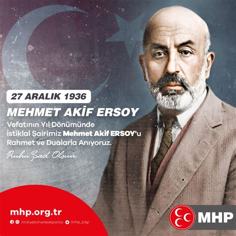 Feti Yıldız on Twitter RT MHP Bilgi Vefatının Yıl Dönümünde İstiklal Şairimiz