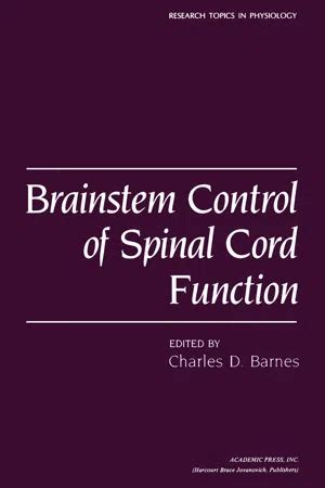 PDF Brainstem Control Of Spinal Cord Function Di Charles D Barnes