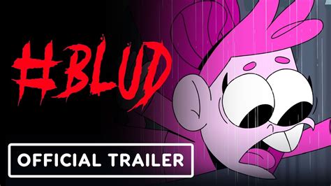 Blud Official Announcement Trailer The Global Herald