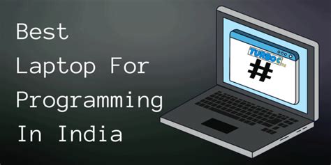 10 Best Laptops For Programming In India August 2024 Top Picks