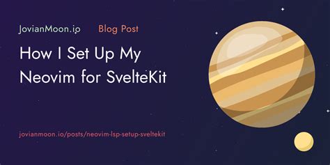 how i set up my neovim for sveltekit