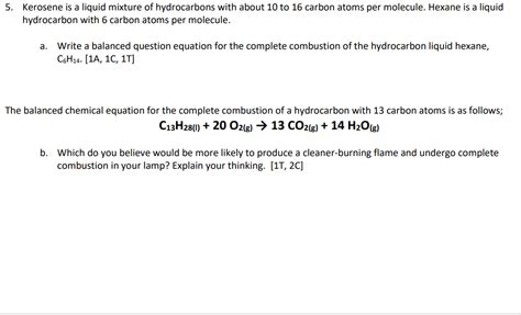 Solved 5 Kerosene Is A Liquid Mixture Of Hydrocarbons With