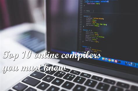 Best Online Compilers You Must Know To Code Online Anuptechtips